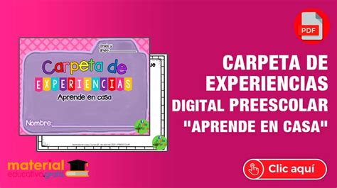 Carpeta De Experiencias Digital PREESCOLAR Aprende En Casa