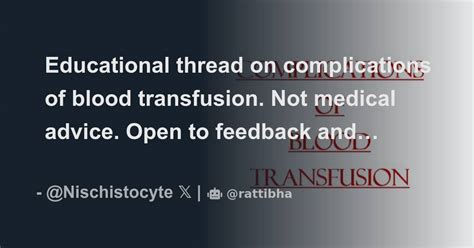 Educational Thread On Complications Of Blood Transfusion Not Medical