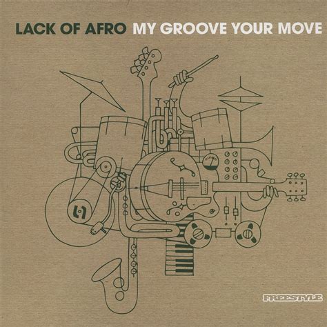 Lack Of Afro My Groove Your Move Vinyl Lp 2009 Uk Original Hhv