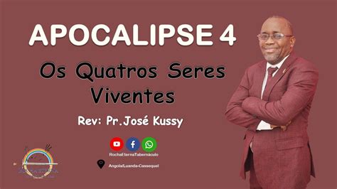Apocalipse Capítulo 4 Os quatro seres viventes Domingo 30 07 2023