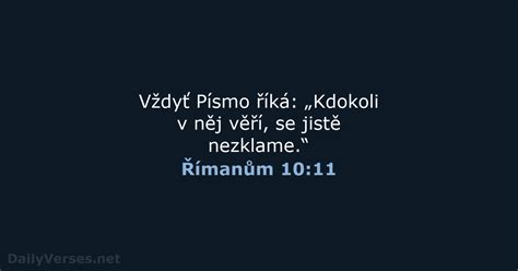 9 září 2022 Biblický verš dne B21 Římanům 10 11 DailyVerses net