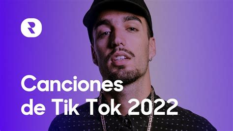 Canciones De Tik Tok 2022 Mejores Musica De TikTok 2022 Completas