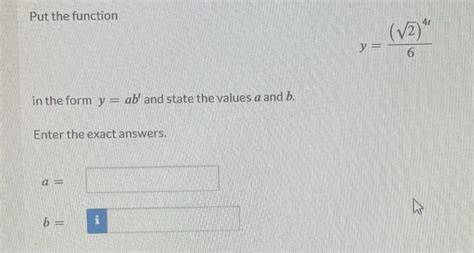 Solved Put The Function Y624t In The Form Yabt And State