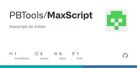 Github Pbtoolsmaxscript Maxscripts For Artists
