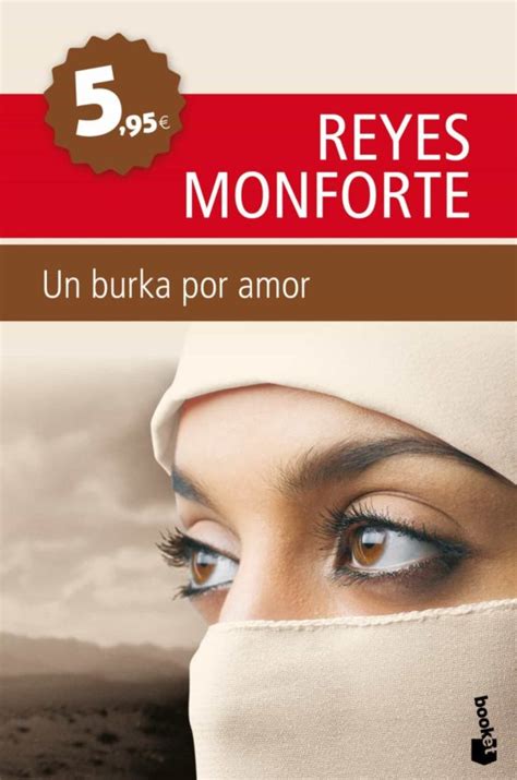 Un Burka Por Amor Reyes Monforte Casa Del Libro