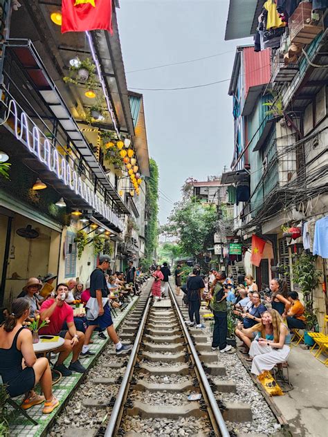 Hanoi Train Street The Thrilling And Unique Experience In The Heart Of