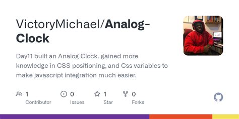 Github Victorymichaelanalog Clock Day11 Built An Analog Clock
