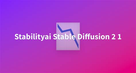 Vishboi Stabilityai Stable Diffusion 2 1 At Main