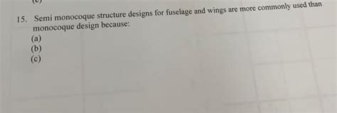Solved 15 Semi Monocoque Structure Designs For Fuselage And