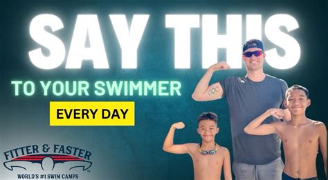 Here Are 6 Things To Say To Fitter And Faster Swim Camps