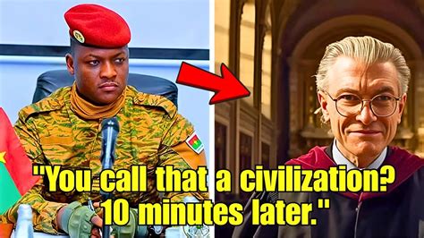 Oxford Professor Humiliated By Ibrahim Traorés Unforgettable 10 Minute Speech Youtube