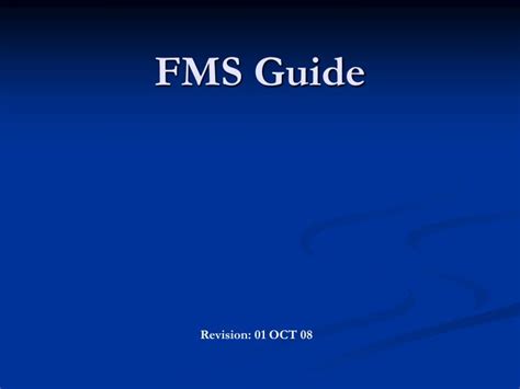 PPT FMS Guide PowerPoint Presentation Free Download ID