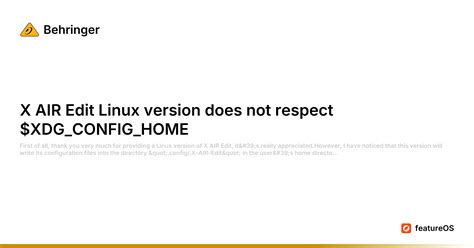 X AIR Edit Linux Version Does Not Respect XDG CONFIG HOME Behringer