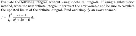 Solved Evaluate The Following Integral Without Using