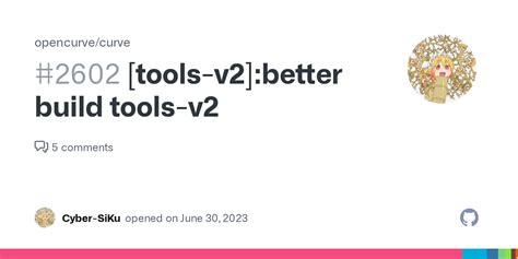 Tools V2 Better Build Tools V2 · Issue 2602 · Opencurvecurve · Github