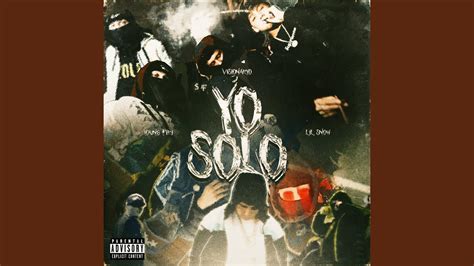 Yo Solo Youtube