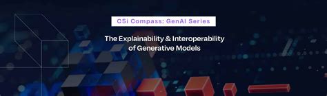 the crucial role of explainability and interoperability in generative