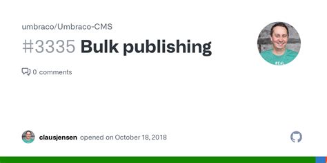 bulk publishing · issue 3335 · umbraco umbraco cms · github