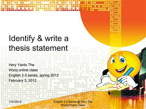 Identify And Write A Thesis Statement Shared Using Visualbee Ppt