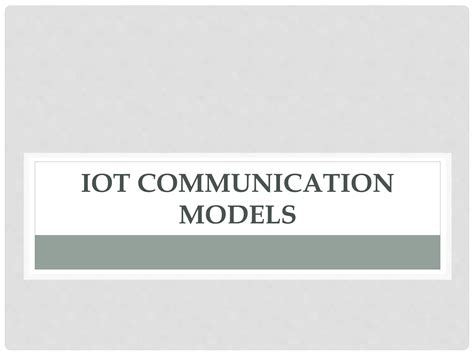 Iot Logical Design Pptx Internet Of Things Internet