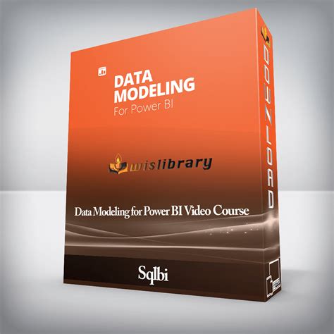 Sqlbi Data Modeling For Power BI Video Course Wisdom Library Training