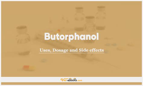 Butorphanol Dose For Dogs And Cats Vet Drugs List