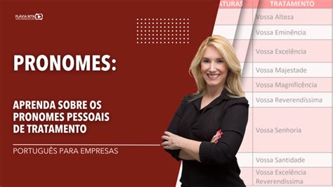 Pronomes Pessoais De Tratamento Blog Flávia Rita