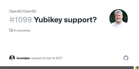 Yubikey Support · Issue 1099 · Openscopensc · Github