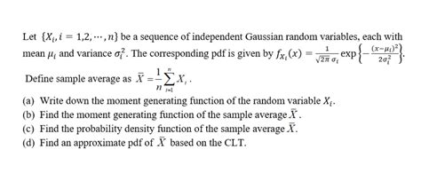 Solved Let Xii12⋯n Be A Sequence Of Independent