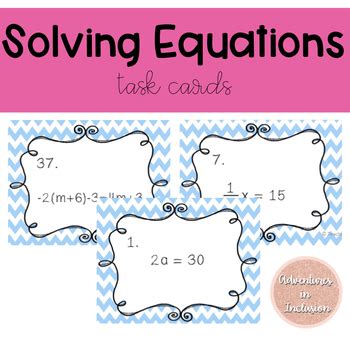 Solving Equations Task Cards By Adventures In Inclusion TpT