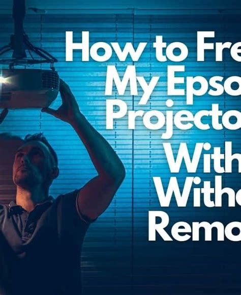 How To Freeze My Epson Projector With Without Remote Pointer Clicker