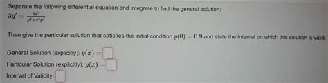 Solved Separate The Following Differential Equation And Chegg