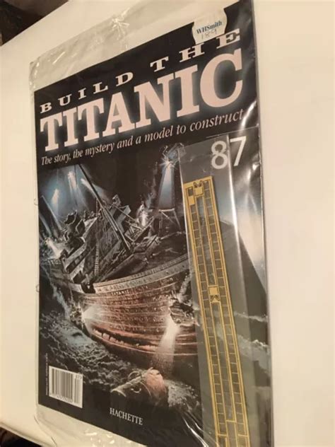 1250 Hachette Build The Titanic Model Ship Issue 87 Inc Part Pictured