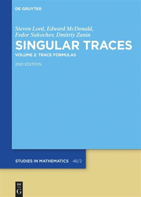 singular traces trace formulas vol 2