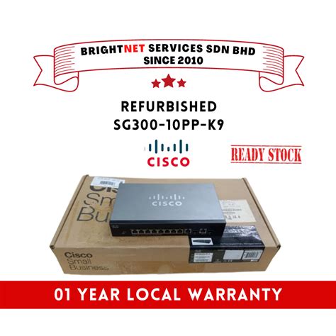 [ready stock] refurbised cisco sg300 10pp k9 8 10 100 1000 poe ports