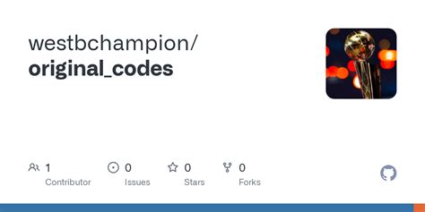 Github Westbchampion Original Codes
