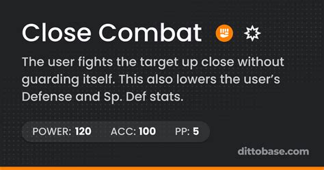 Close Combat Pokémon Move Dittobase