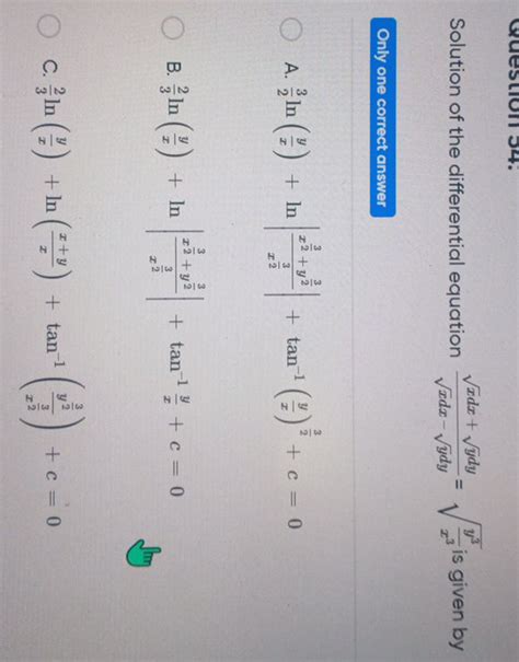 Question 54 Xdx Ydy Xdx Ydy Y X3 Is Given By Only One Correct Answer A 2 Y X X2