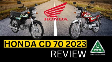 Honda CD 70 2023 Detailed Review - INCPak