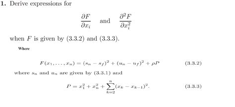 1 Derive Expressions For ∂xi∂f And ∂xi2∂2f When F Is