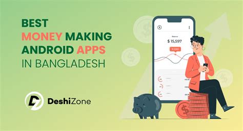 Best Money Making Android Apps In Bangladesh Deshi Zone