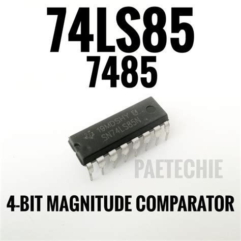 74ls85 7485 Sn74ls85n Sn74ls85 4 Bit Magnitude Comparator Shopee Philippines