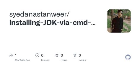 github syedanastanweer installing jdk via cmd on windows using chocolatey