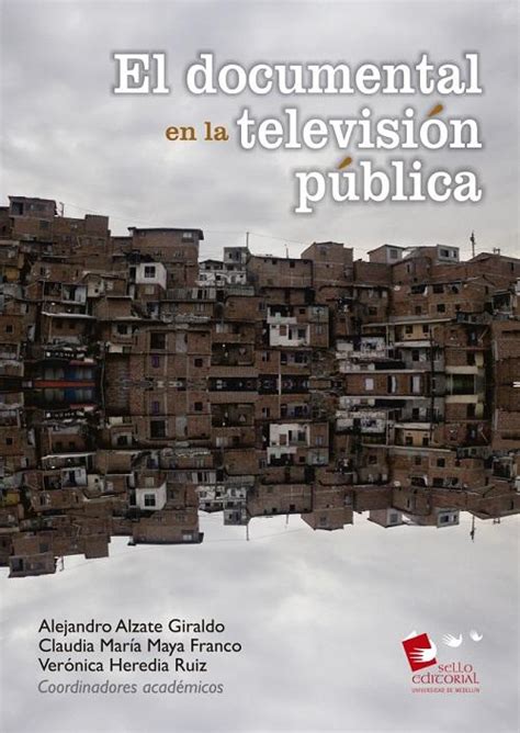 El Documental En La Televisión Pública Tienda Online Universidad De