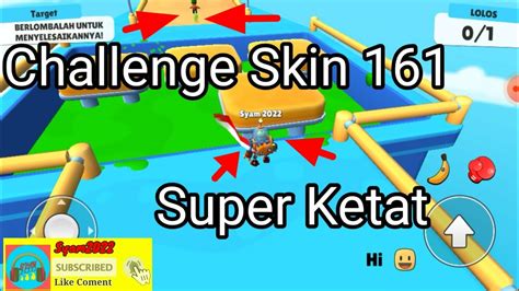 Challenge Skin Ke Super Ketat Stumble Guys Kinemaster Stumbleguys Gaming Syam