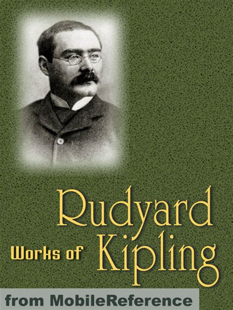 Works Of Rudyard Kipling The Jungle Book Just So Stories Puck Of Pooks Hill Kim Mandalay