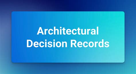 Architectural Decision Records Adrs Cheat Sheet By Pavlo Tkhir Medium