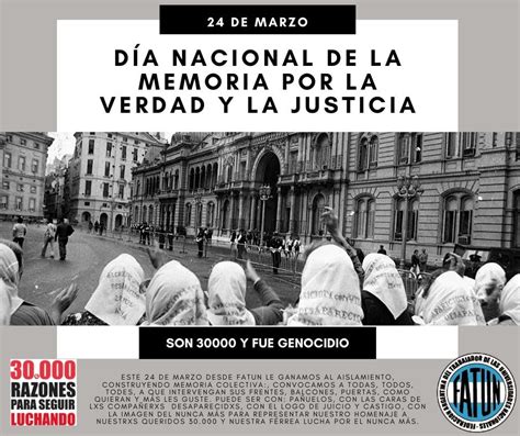 24 De Marzo Día Nacional De La Memoria Por La Verdad Y La Justicia