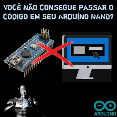 ERRO AO CARREGAR O CÓDIGO NO ARDUÍNO NANO