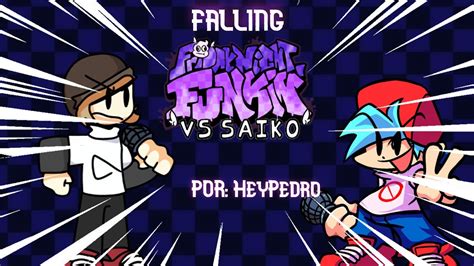 Falling Friday Night Funkin Vs Saiko Ost Youtube